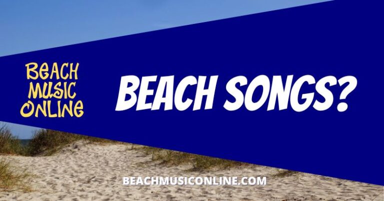 “Beach” Songs - Beach Music Online